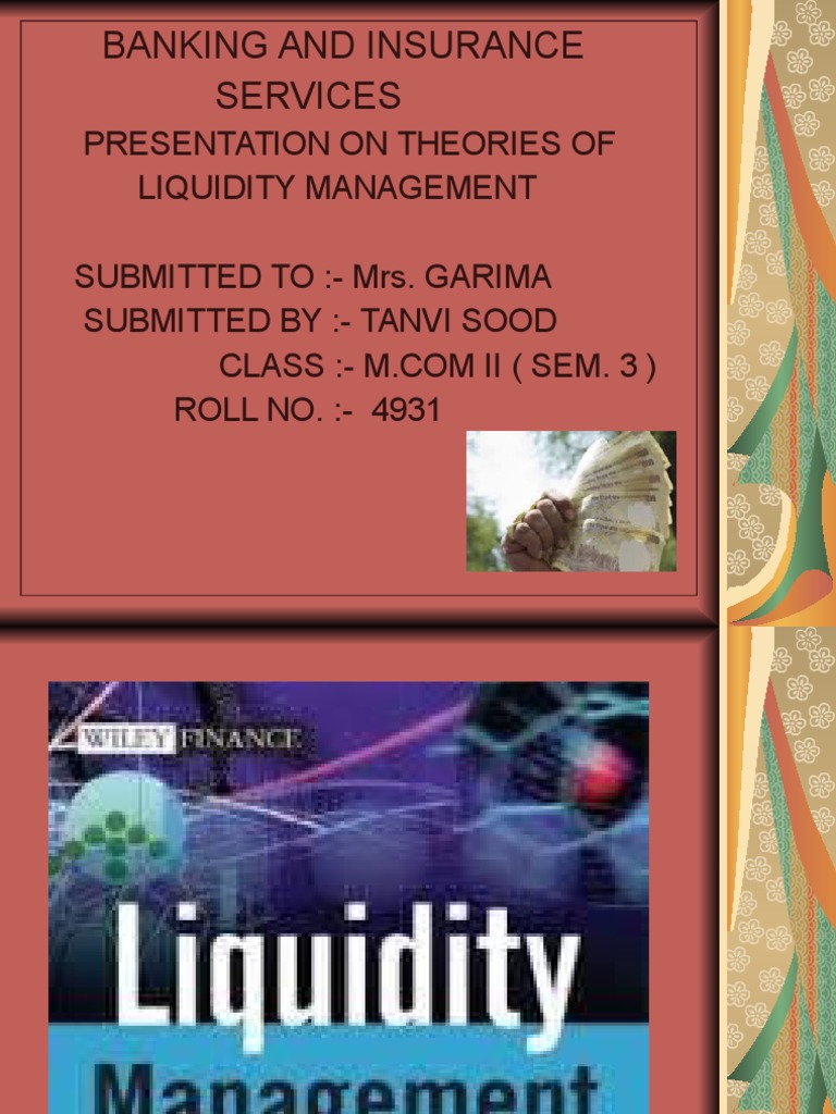Theories of Liquidity | PDF | Market Liquidity | Commercial Bank