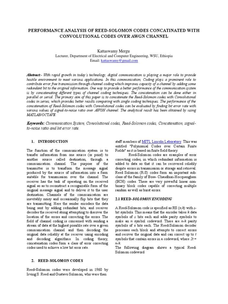 Performance Analysis of Reed-Solomon Codes Concatinated With Convolutional Codes Over Awgn ...