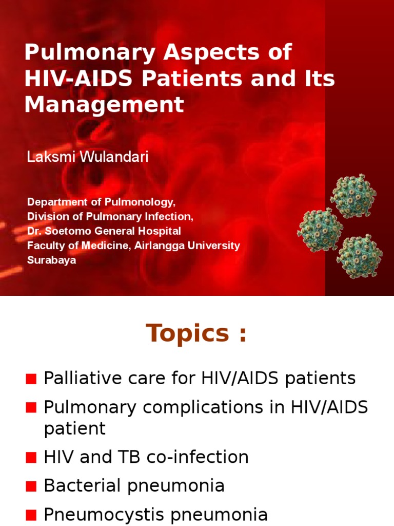 Pulmonary Complications of HIV/AIDS: A Review of Common Infections and ...