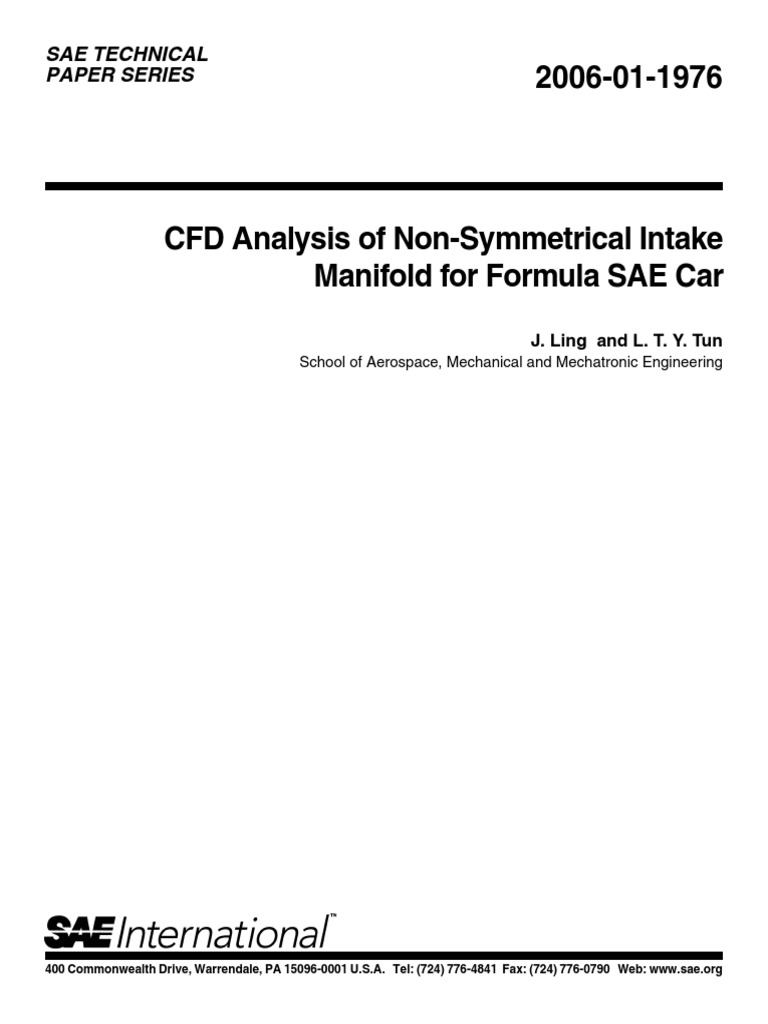 CFD Analysis of Non-Symmetrical Intake Manifold For Formula SAE Car ...