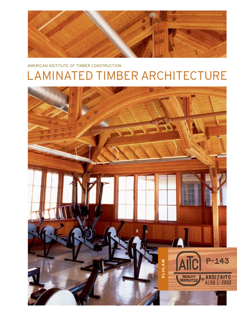 Aitc Lam Timber Arch Us Final | PDF | Lumber | Wood