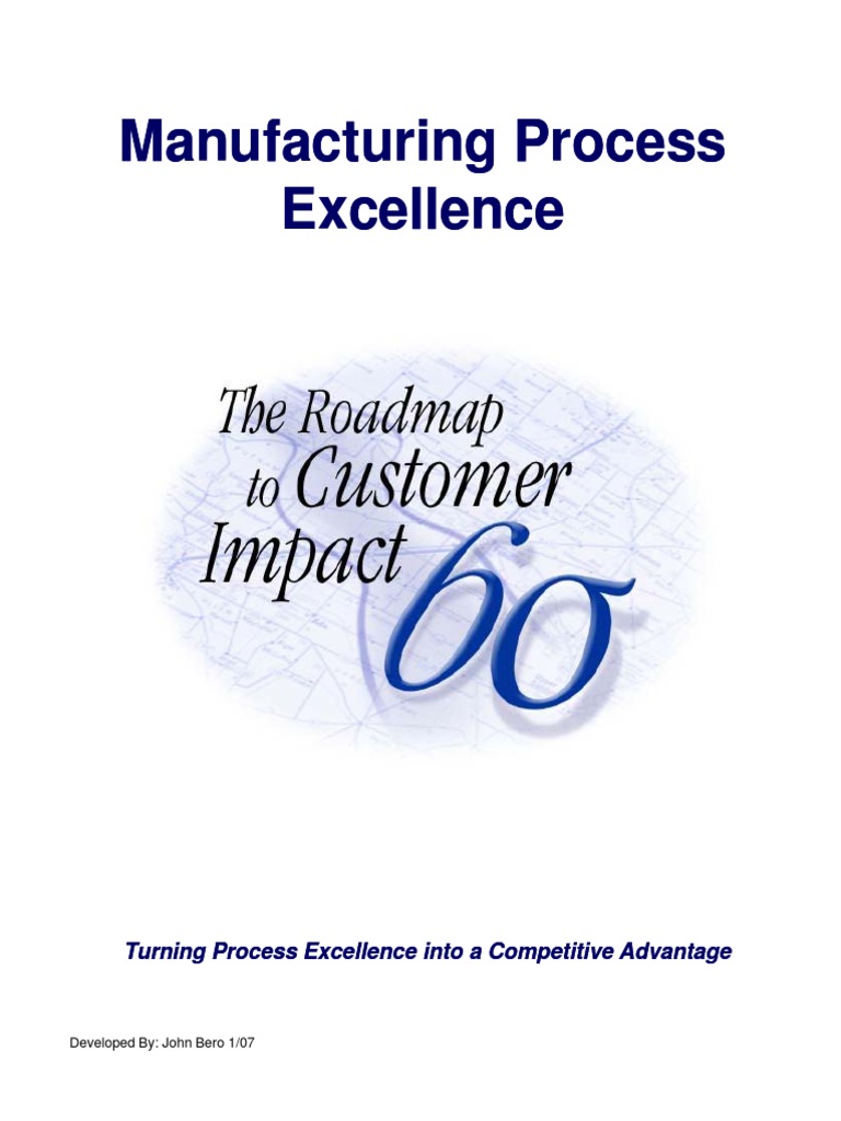 Manufacturing Process Excellence Handout (J Bero) | PDF | Engineering ...