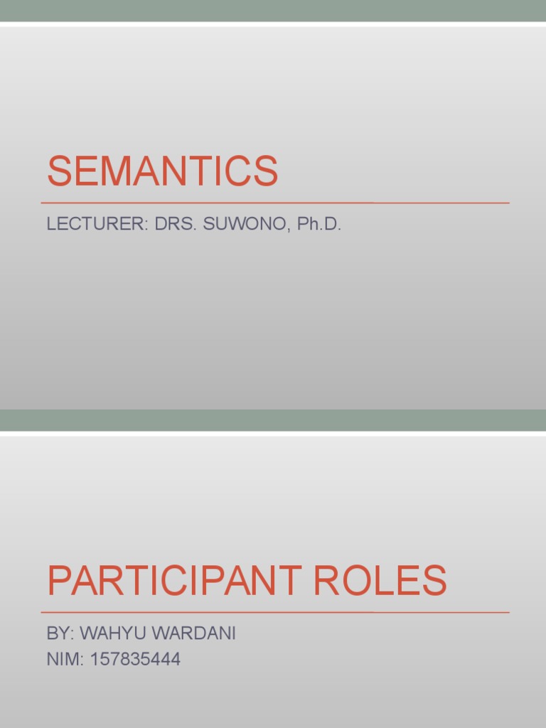 Participant Role | PDF | Predicate (Grammar) | Semantics