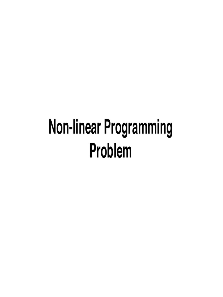 Non Linear Programming Problems | PDF | Maxima And Minima ...