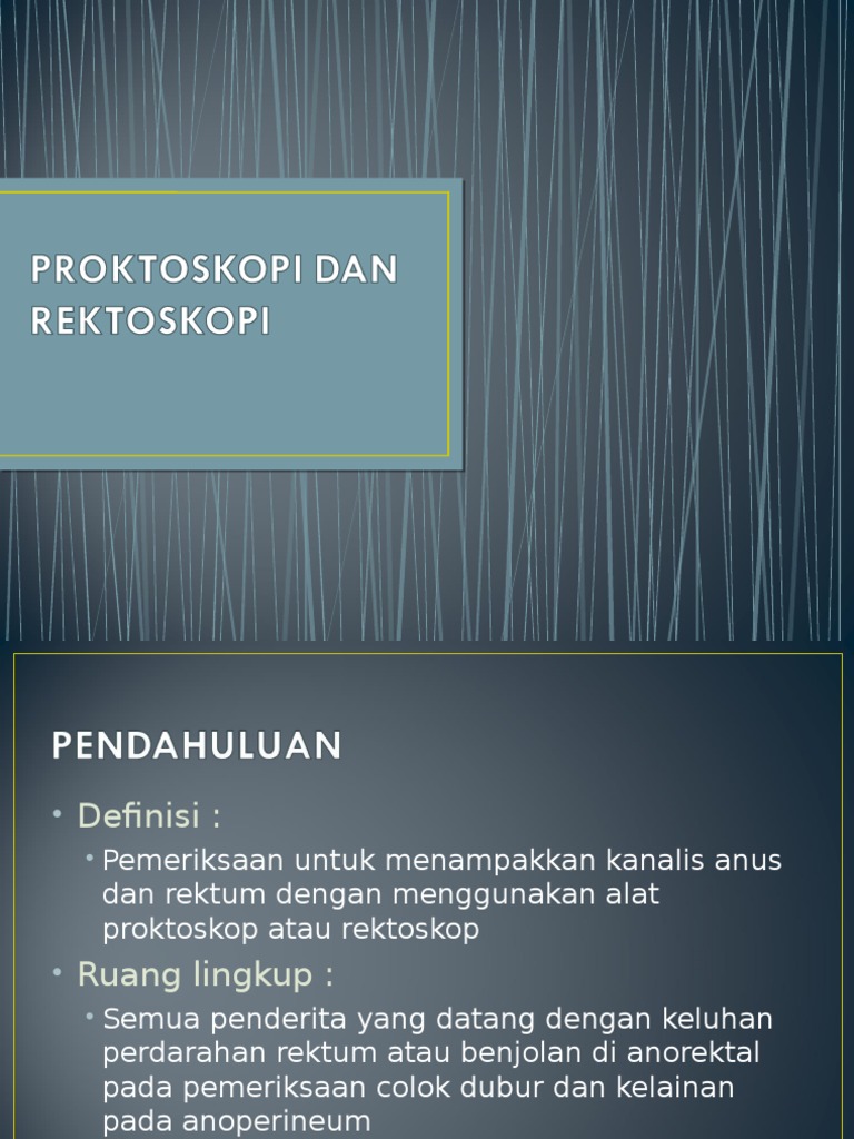 Proktoskopi Dan Rektoskopi | PDF