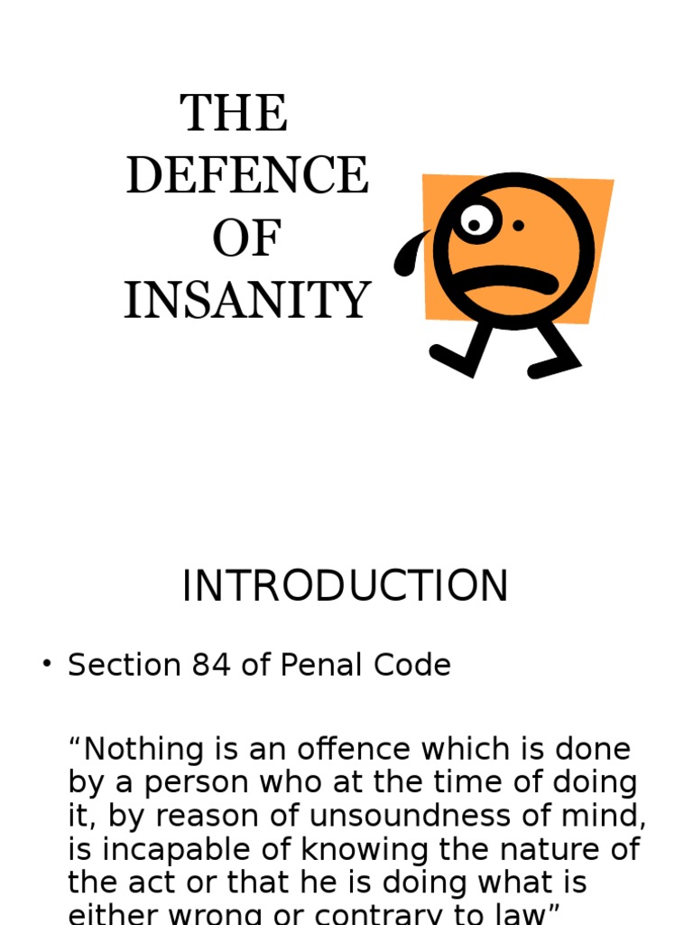 DEFENCE OF INSANITY 1.ppt | Insanity Defense | Burden Of Proof (Law)