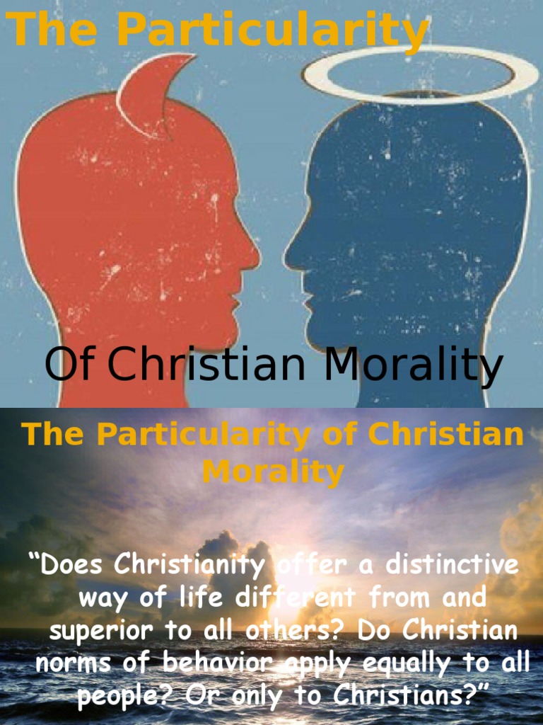 Chapter2 - Particularity of Christian Morality | PDF | Original Sin ...