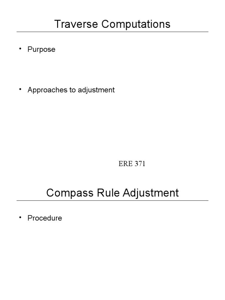Traverse Computations: - Purpose | Download Free PDF | Azimuth | Latitude Traverse Computations: - Purpose | Download Free PDF | Azimuth | Latitude