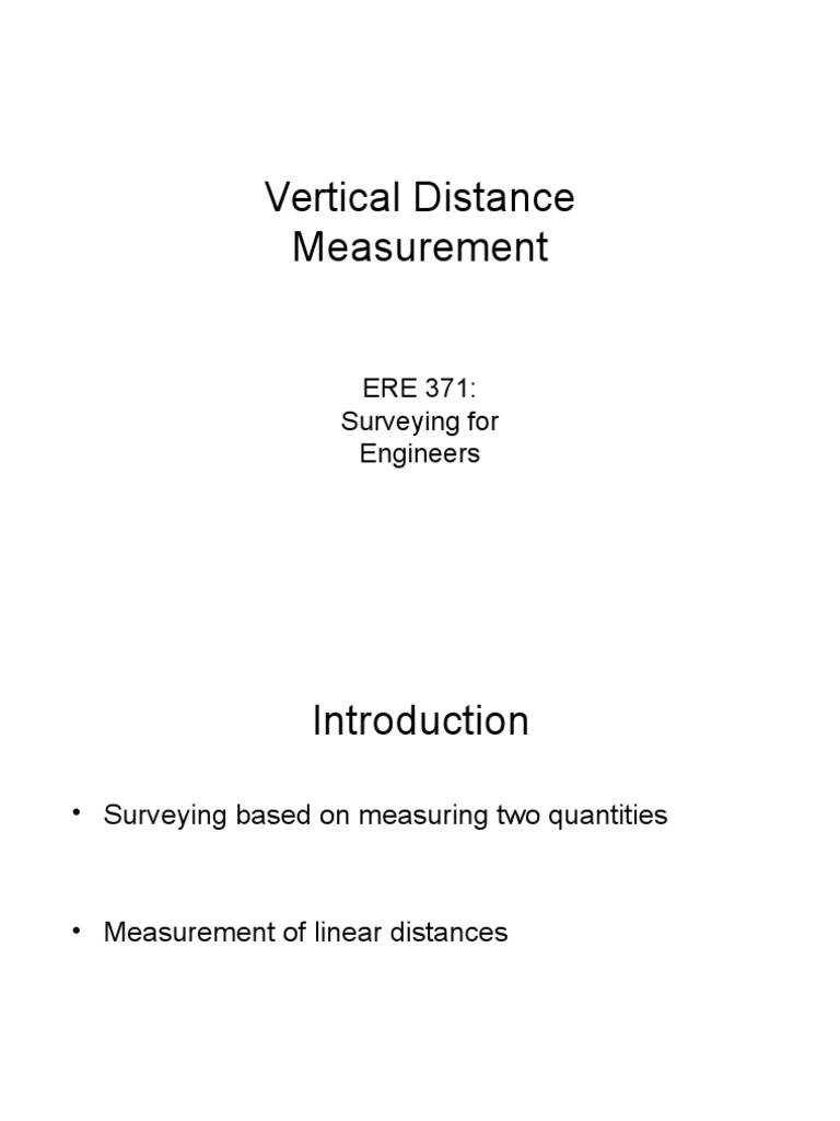 Vertical Distance Measurement: ERE 371: Surveying For Engineers | PDF ...