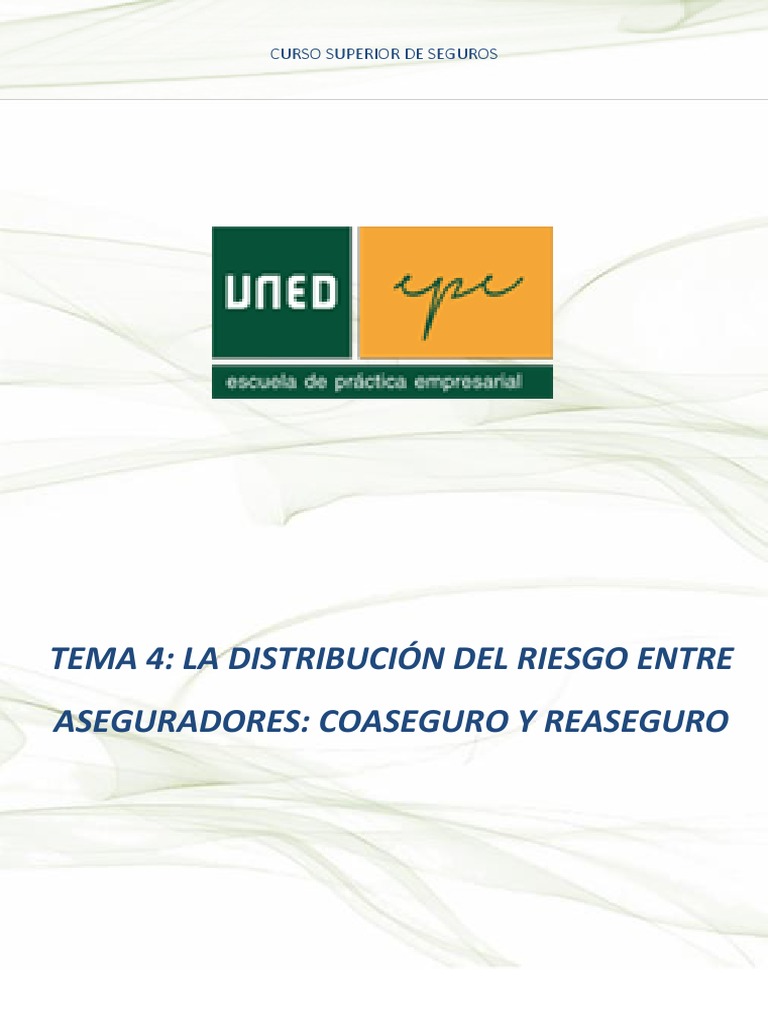 4 - Distribucion Del Riesgo Entre Aseguradoras - Coaseguro y Reaseguro | PDF | Reaseguro ...