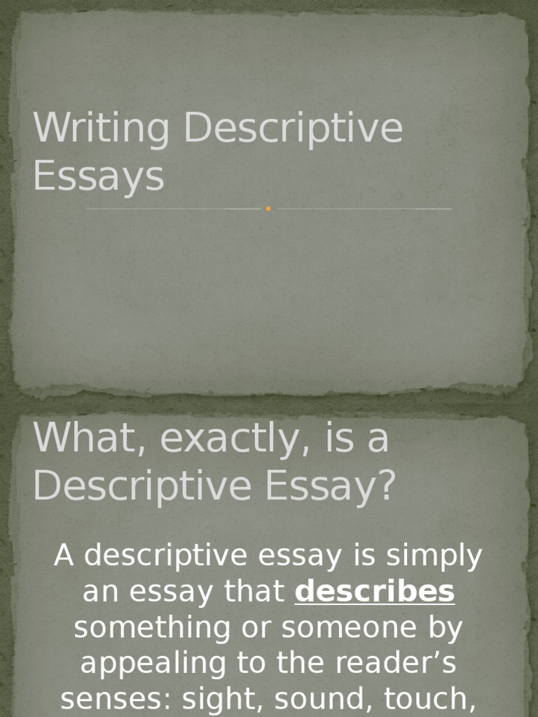 Writing Descriptive Essays Powerpoint | PDF | Taste | Essays