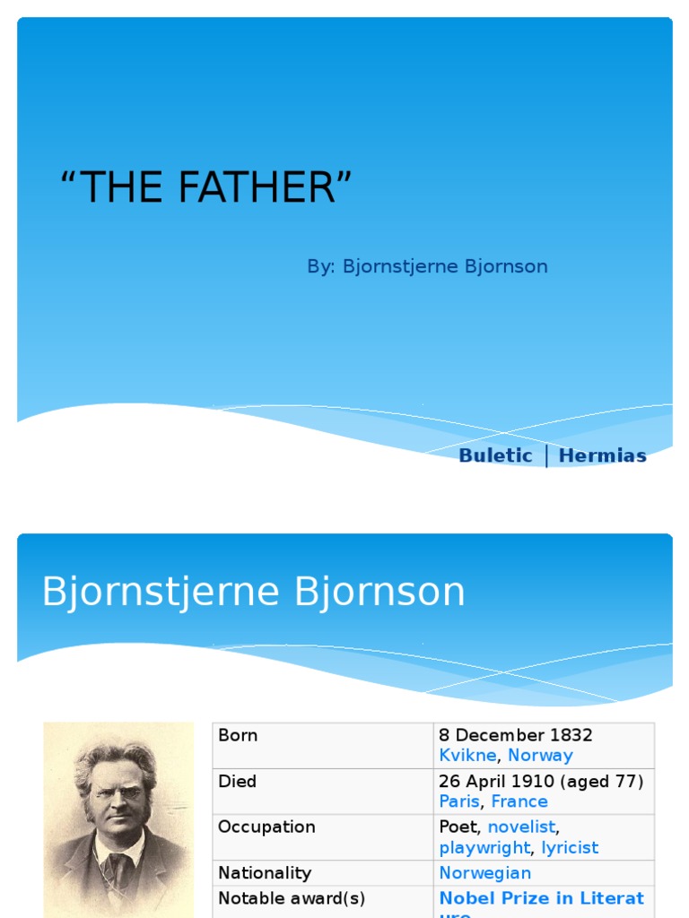 "The Father": By: Bjornstjerne Bjornson | PDF
