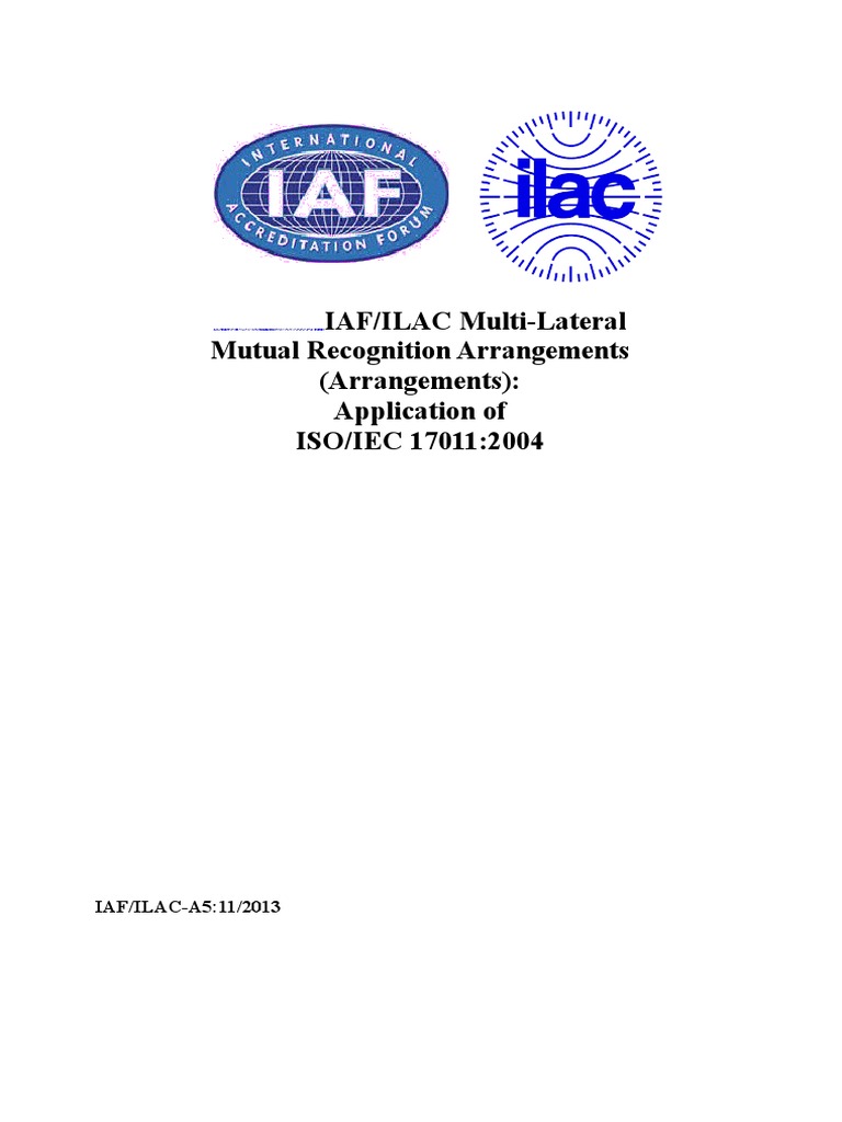 IAF ILAC A 5 MutliLateral Mutual Recognition ArrangementsPub Nov2013 ...