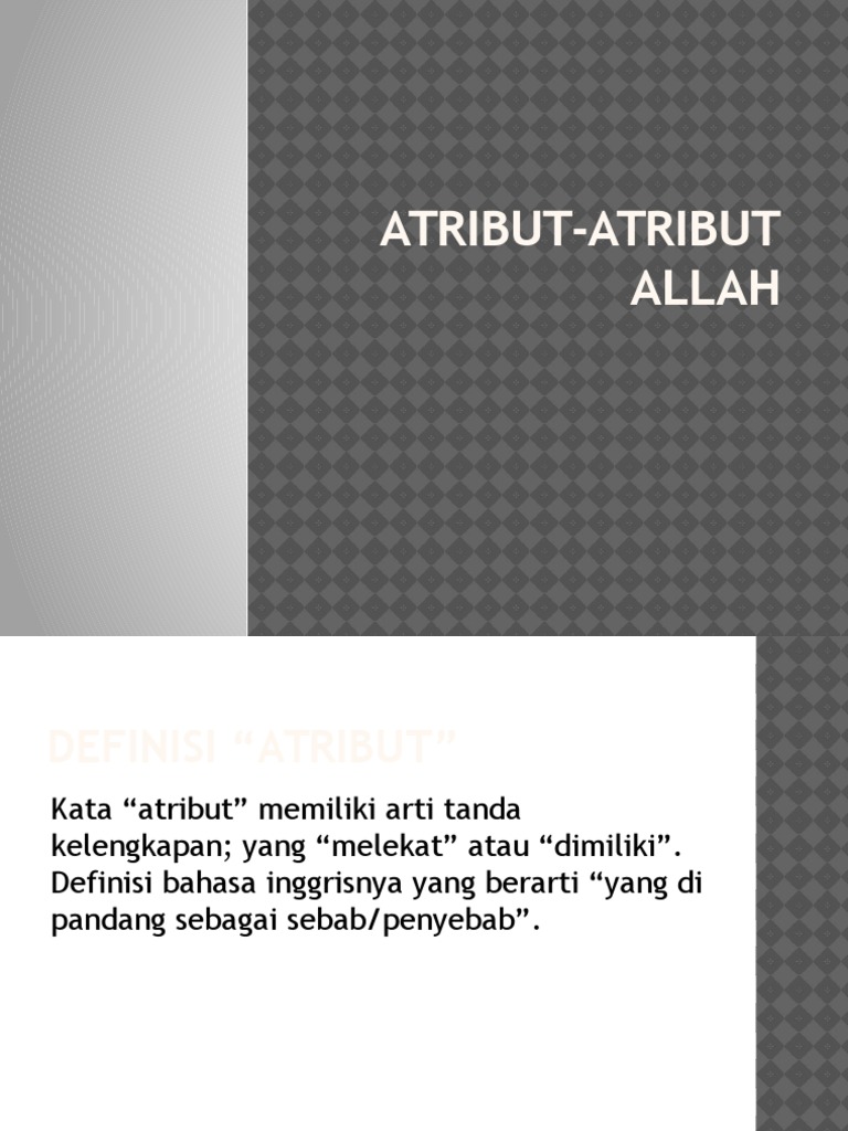 Atribut-Atribut Unik dan Tidak Unik Allah | PDF