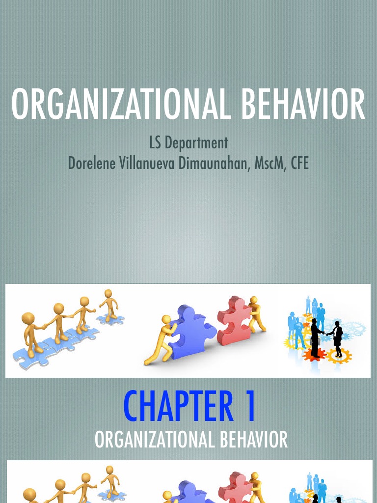 Organizational Behavior Chapter 1 | PDF | Organizational Behavior ...
