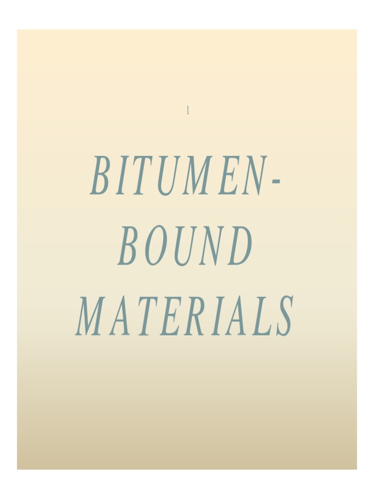 Chapter - 7 Bitumen Bound Materials | PDF | Asphalt | Road Surface
