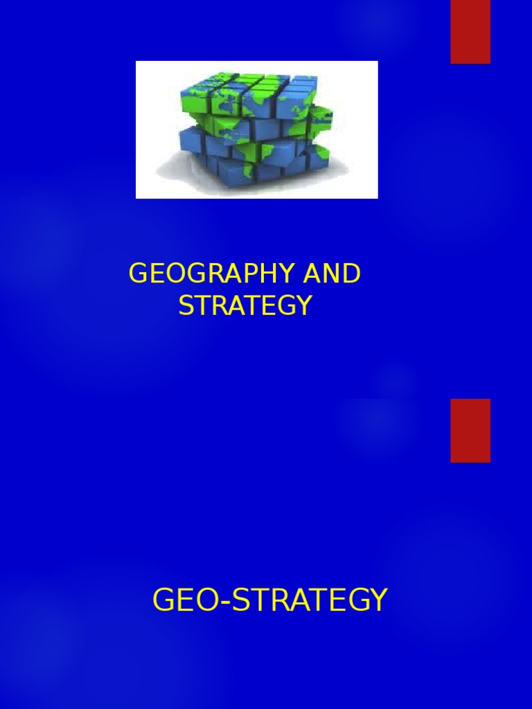 Geo Strategy | Geopolitics | Military