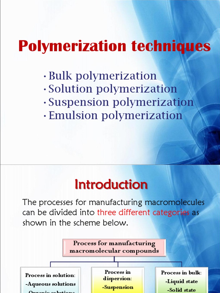 Bulk Polymerization 2015 | Polymerization | Polymers
