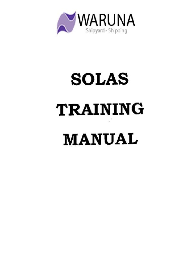 Solas Training Manual - Part I Edit | PDF