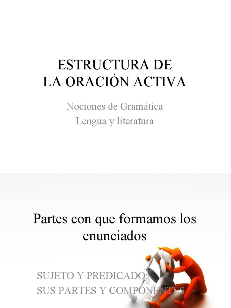 Estructura de la Oración Activa | PDF | Predicado (Gramática) | Asunto ...