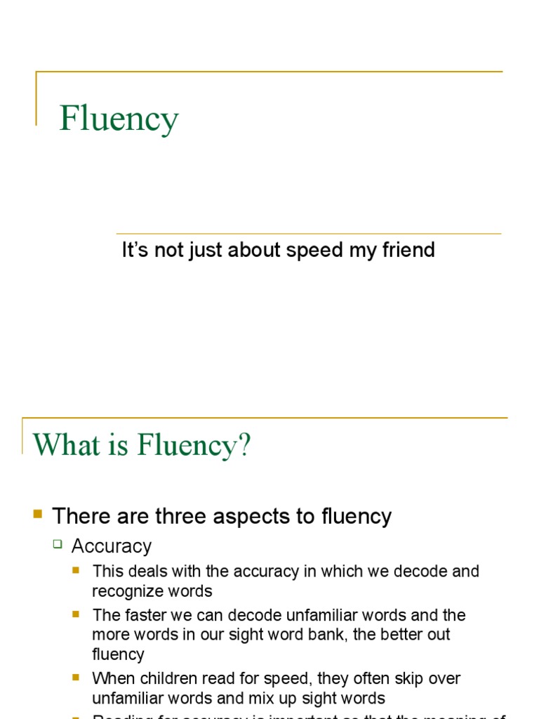 Fluency: It's Not Just About Speed My Friend | PDF | Fluency | Applied ...