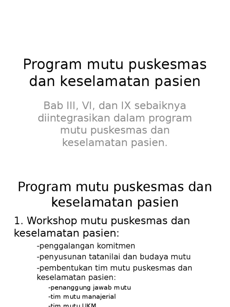Kolaborasi BAB III, VI, IX Program Mutu Puskesmas Dan Keselamatan Pasien Pendampingan | PDF ...