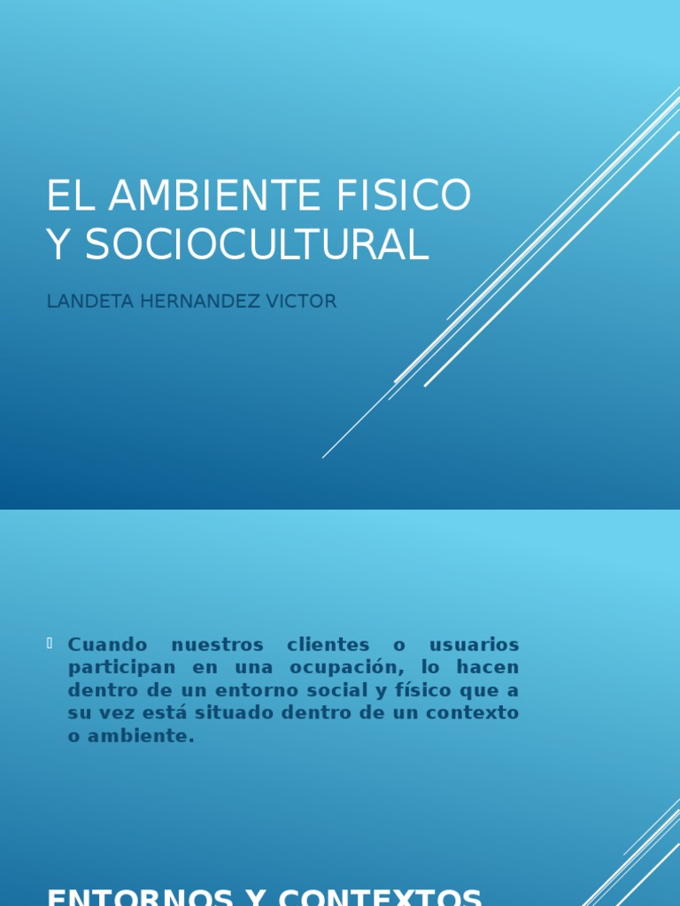 El Ambiente Fisico y Sociocultural | PDF | Toma de decisiones | Aprendizaje
