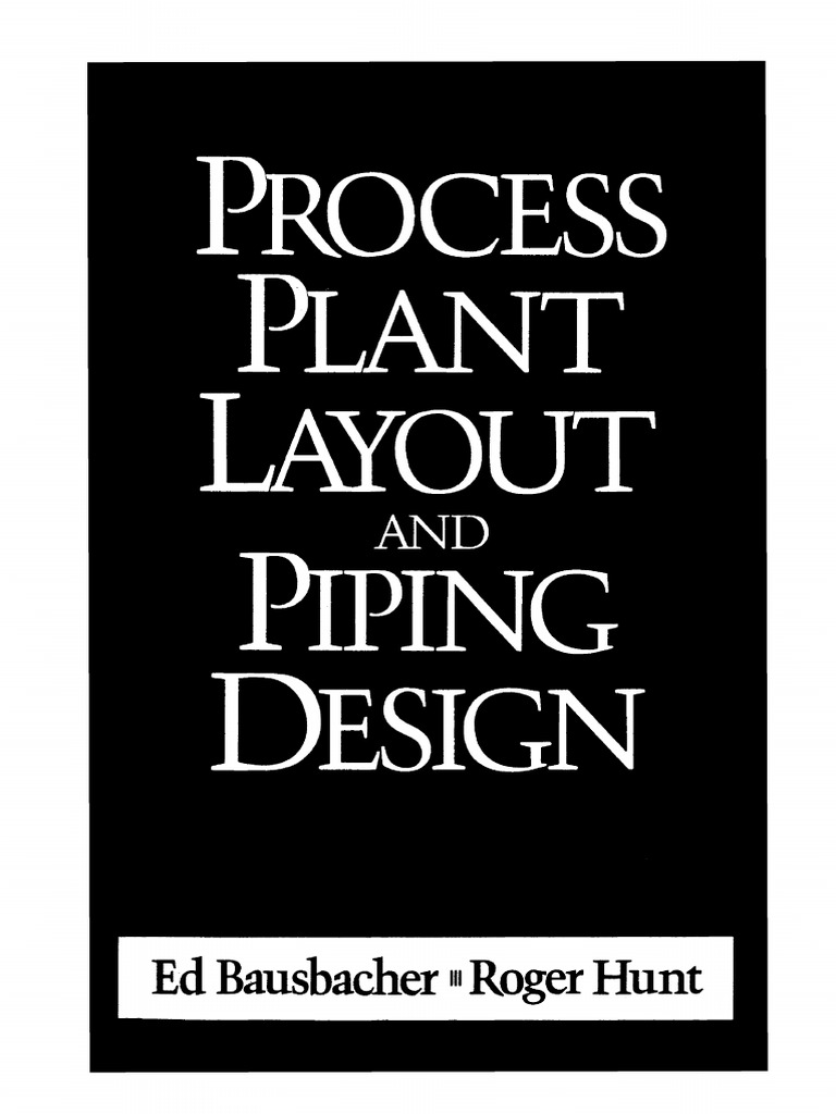 Piping Design (Roger Hunt) | PDF | Plants