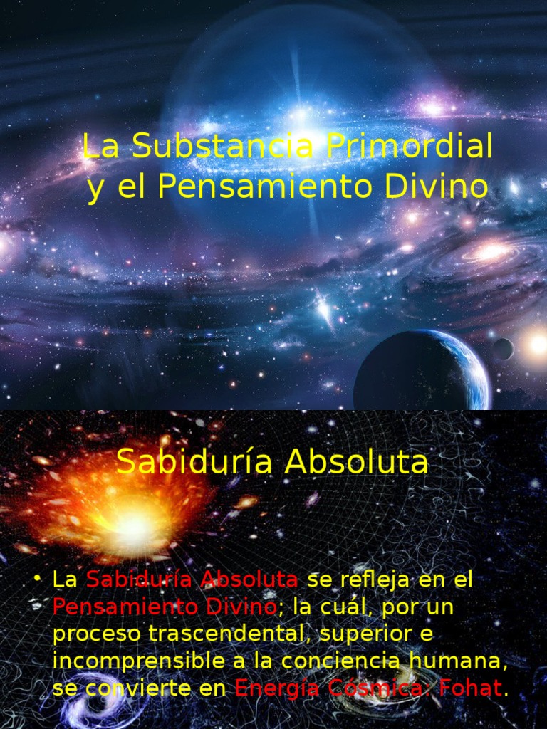 La Substancia PrimordiaLa Substancia Primordial y El Pensamiento ...