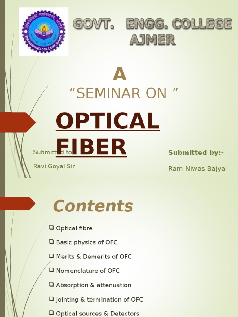 "Seminar On ": Optical Fiber | Download Free PDF | Optical Fiber | Optics