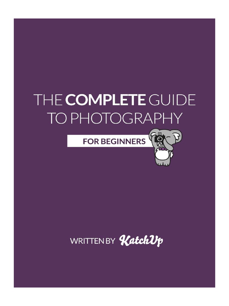 Beginners Photography Guide | PDF