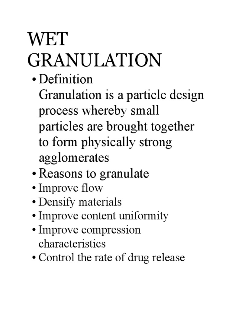 Wet Granulation | Materials | Chemical Engineering