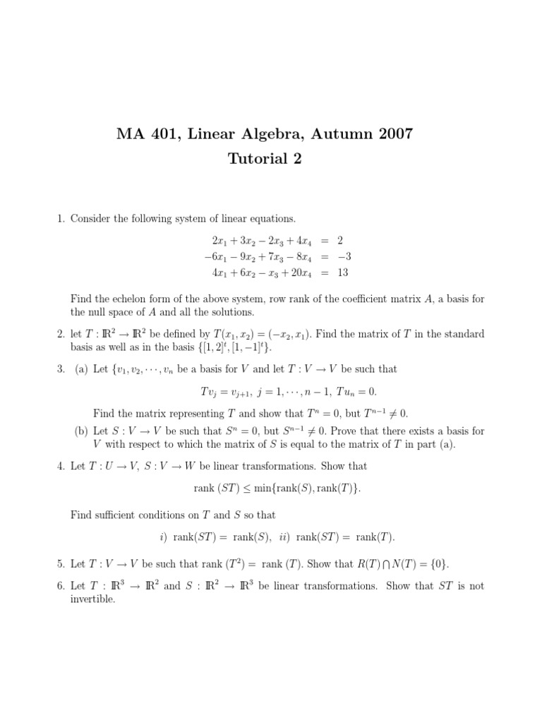 MA 401, Linear Algebra, Autumn 2007 Tutorial 2 | PDF