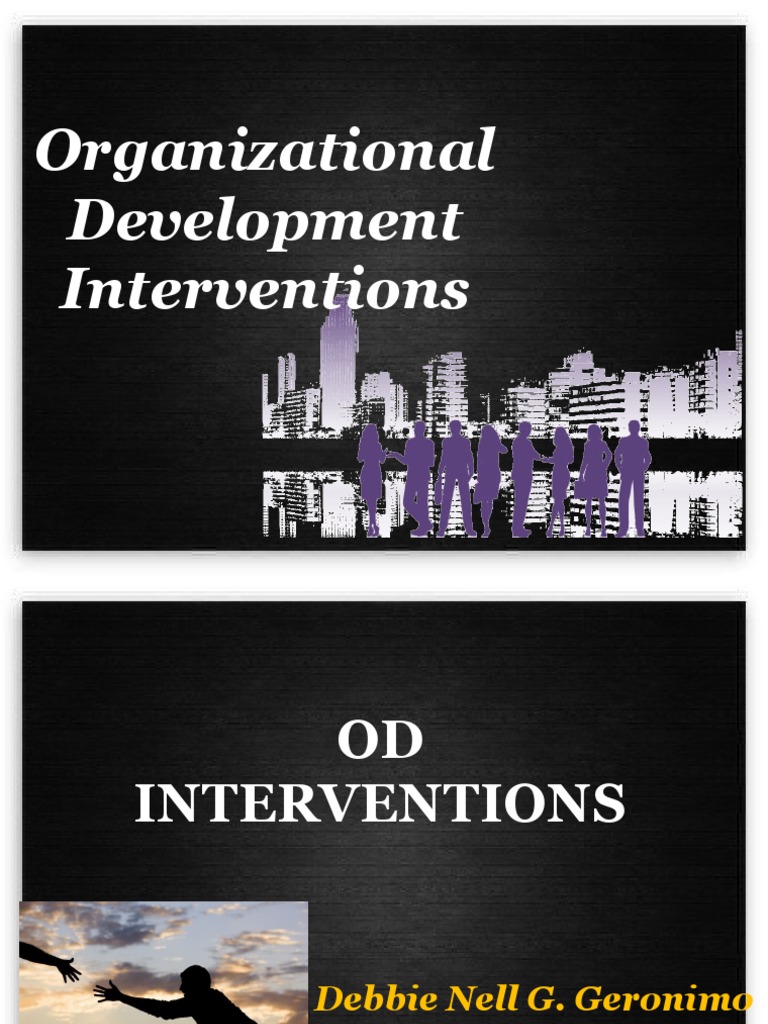 Organizational Development Interventions | PDF | Organization Development | Strategic Management