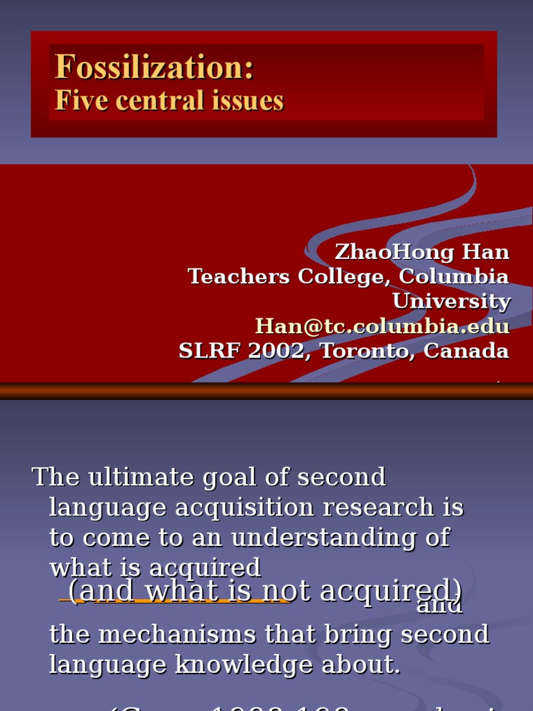 Fossilization | Second Language | Second Language Acquisition