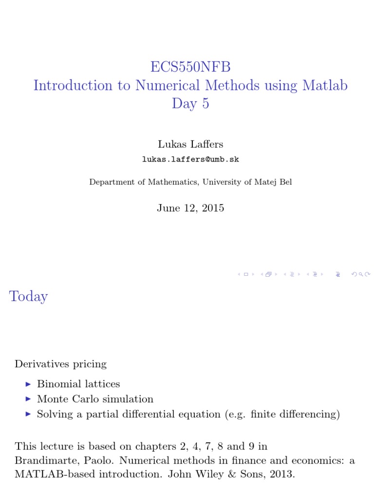 ECS550NFB Introduction To Numerical Methods Using Matlab Day 5 ...