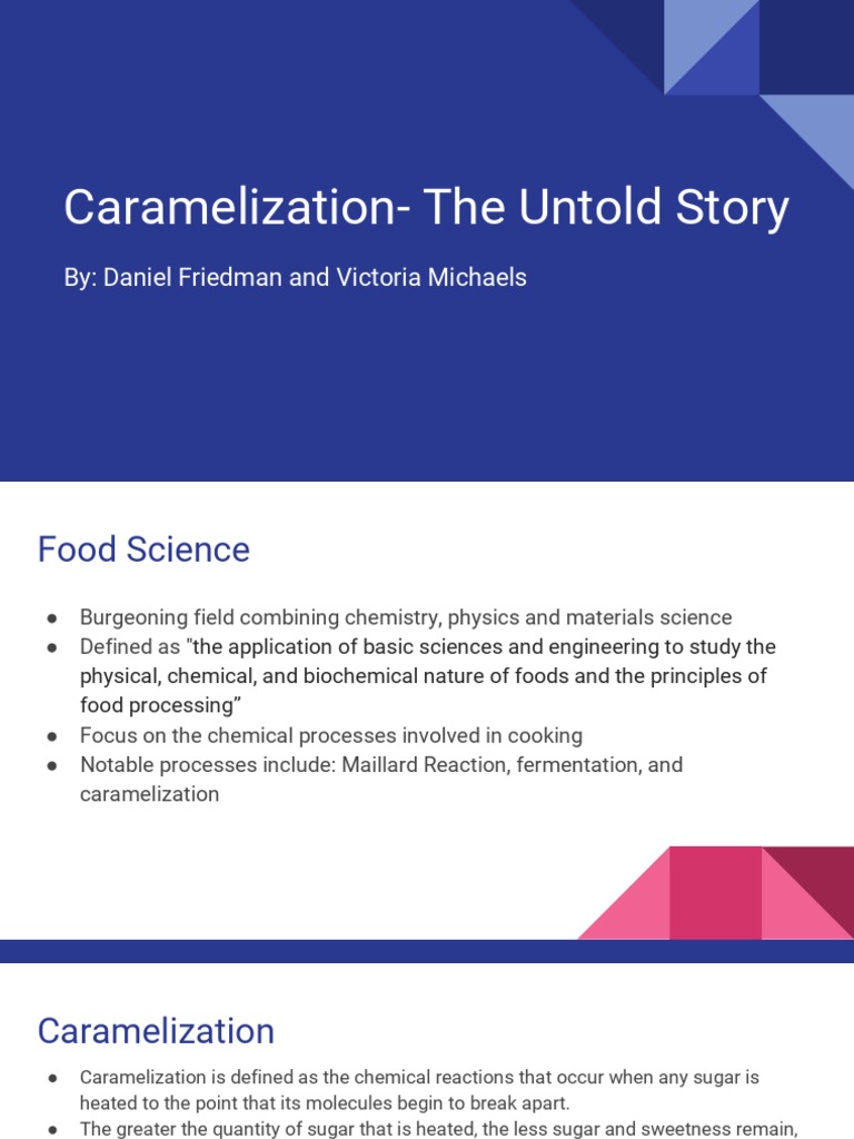 Chemistry of Caramelization Explained | PDF | Caramel | Food And Drink