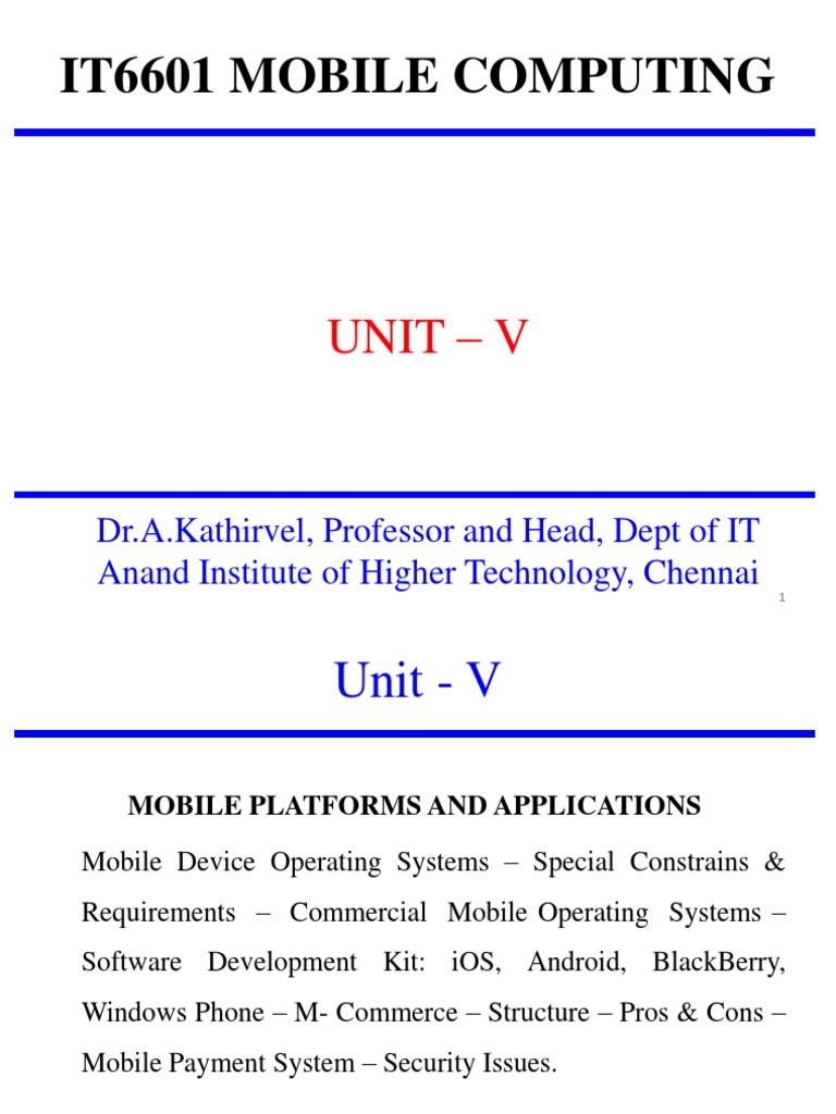 It6601 Mobile Computing: Unit - V | PDF | Ios | Android (Operating System)