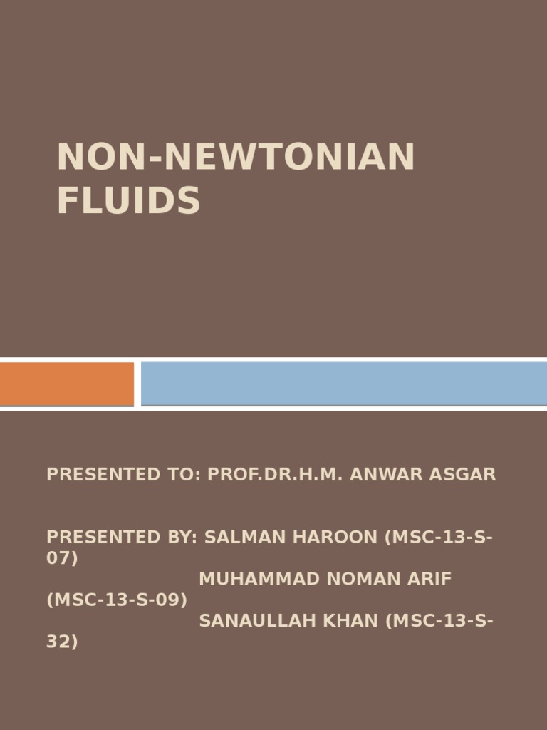 Transport Phenomena Presentation On Non-Newtonian Fluids | PDF | Shear ...