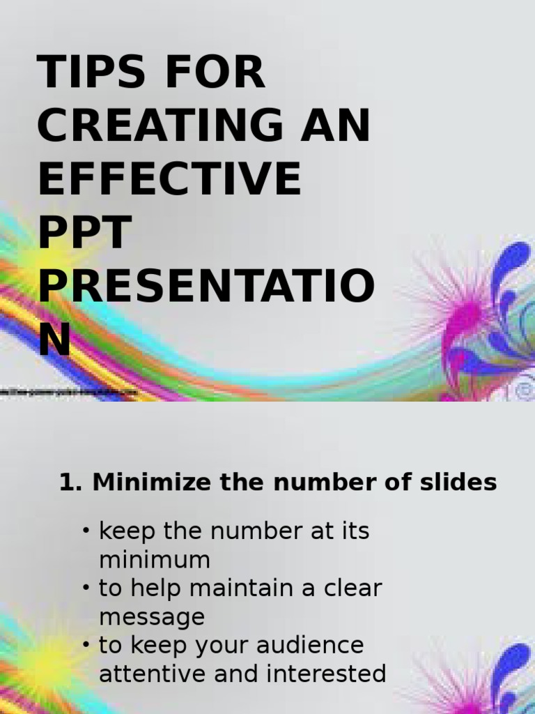 Tips For Creating An Effective PPT Presentatio N | PDF