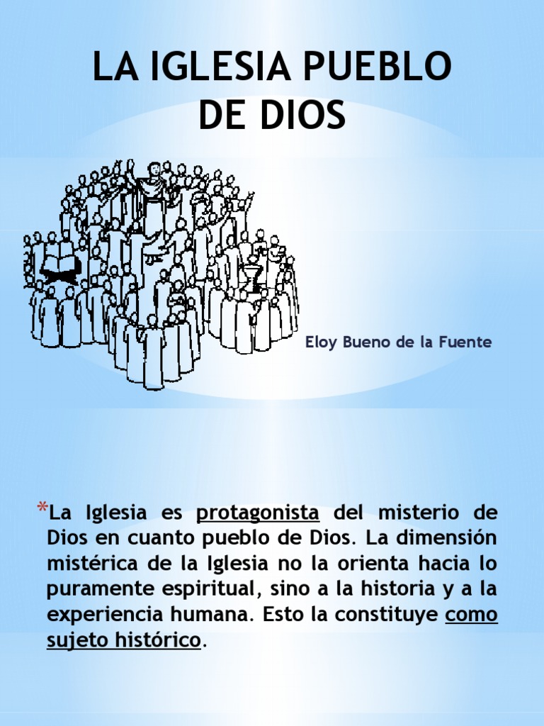 La Iglesia Pueblo de Dios | Jesús | Iglesia Católica