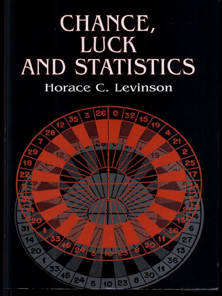 Horace Levinson - Chance, Luck, and Statistics | PDF | Atoms | Statistics