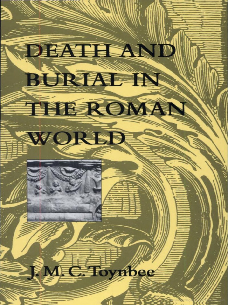 Death and Burial in The Roman World | PDF