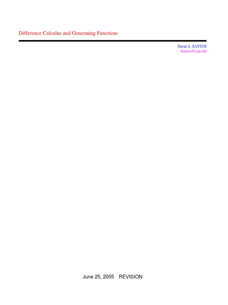 Difference Calculus and Generating Functions. Santos, D. A. 2005 | PDF ... Difference Calculus and Generating Functions. Santos, D. A. 2005 | PDF ...