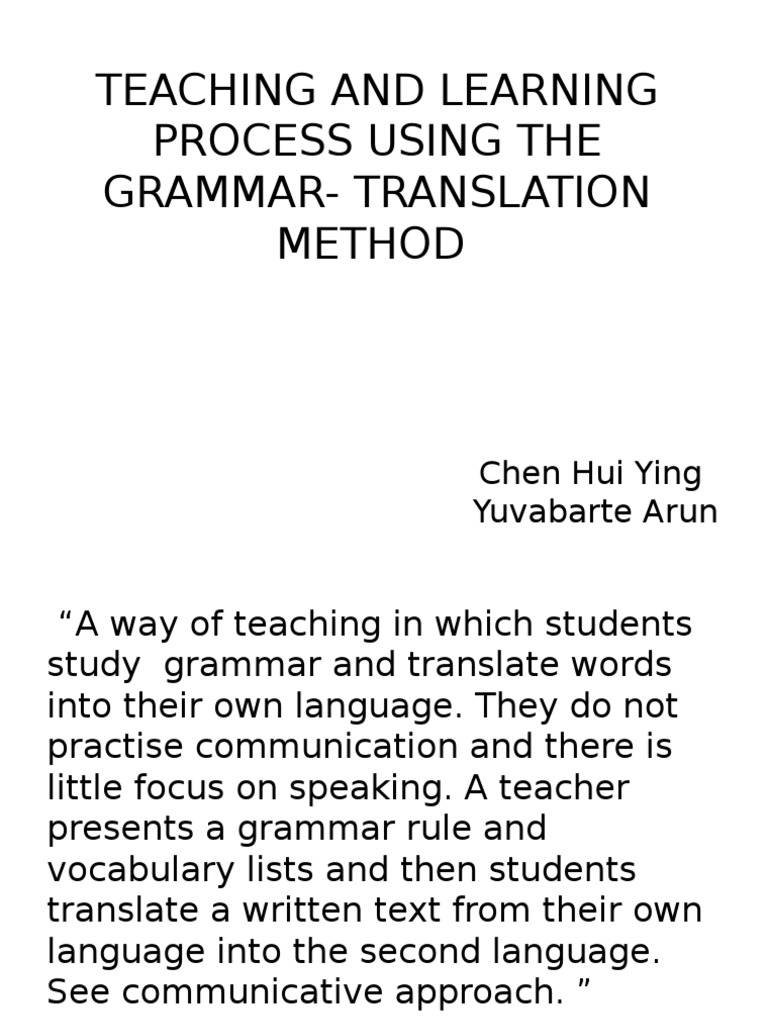 Grammar Translation Method | PDF | Second Language | Reading (Process)