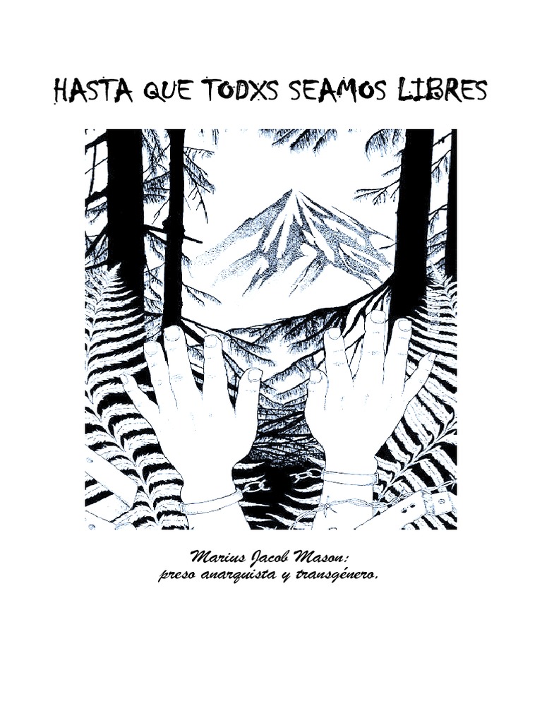 Marius Jacob Mason: Preso Anarquista y Transgénero "Hasta Que Todxs ...