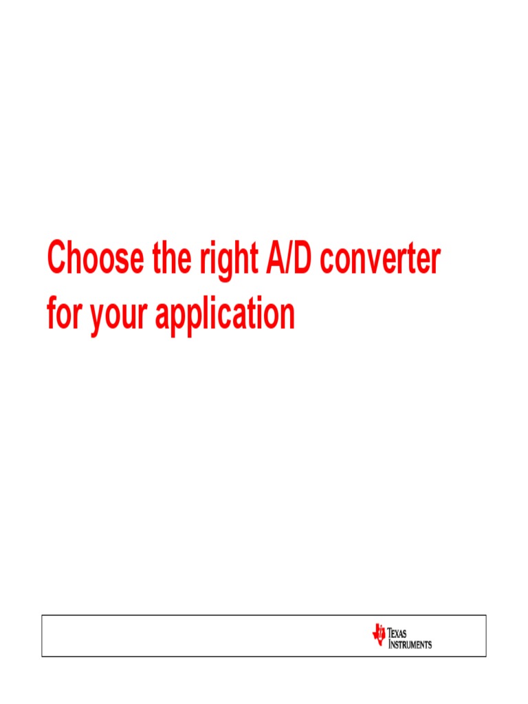 Choose The Right Data Converter For Your Application | PDF | Analog To ...