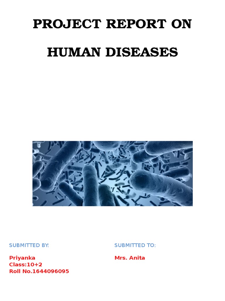 Human Diseases Project Report | PDF | Malaria | Hiv/Aids