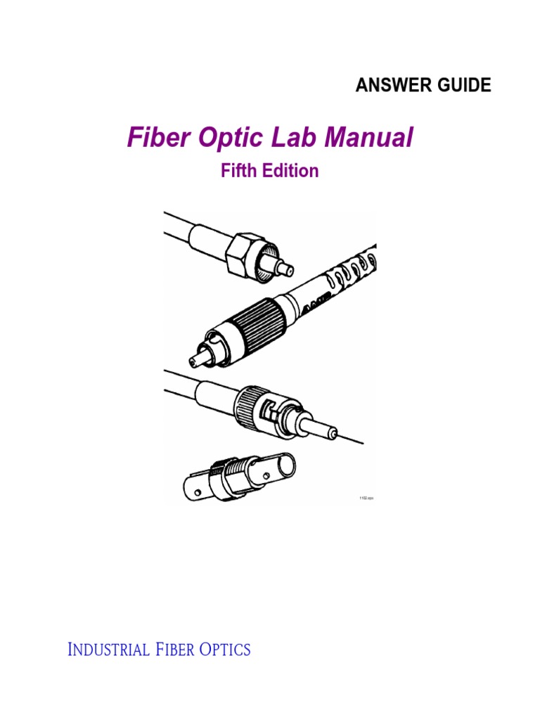 Fiber Optic Lab Manual: Fifth Edition | PDF | Optical Fiber | Light ...
