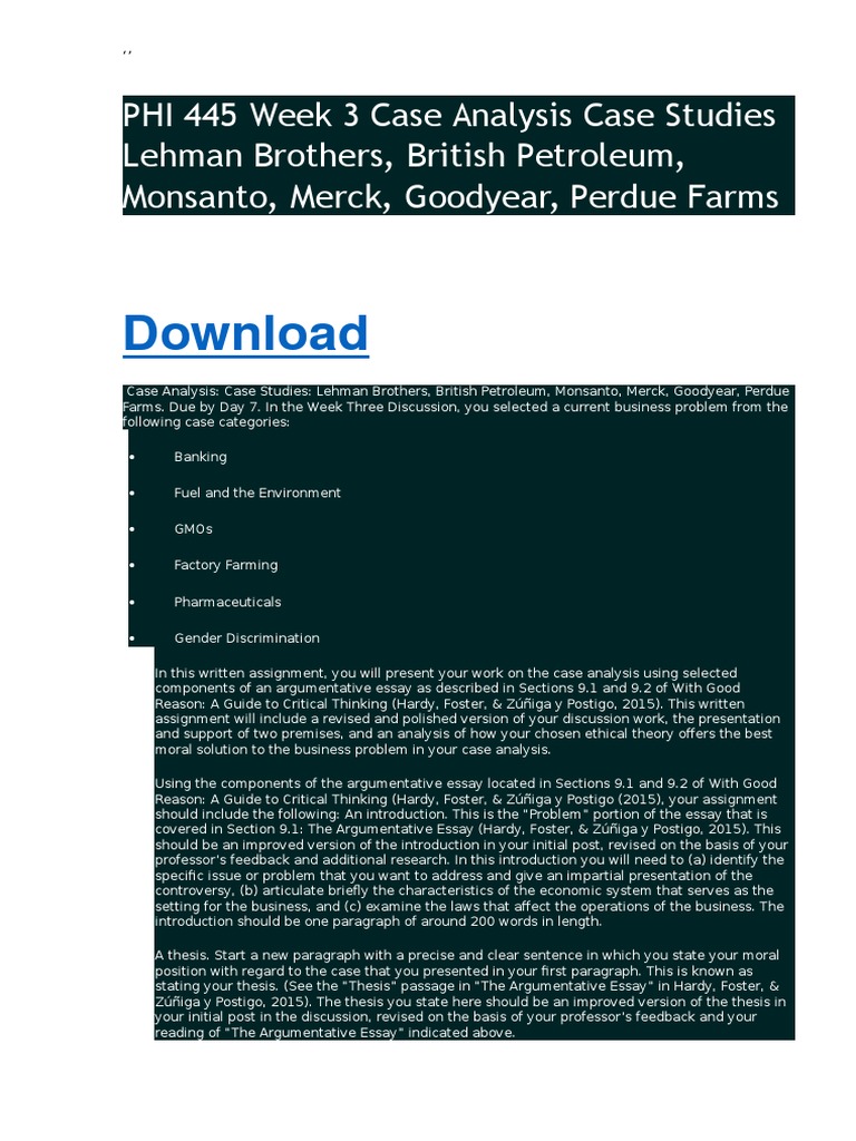 PHI 445 Week 3 Case Analysis Case Studies Lehman Brothers, British Petroleum, Monsanto, Merck ...